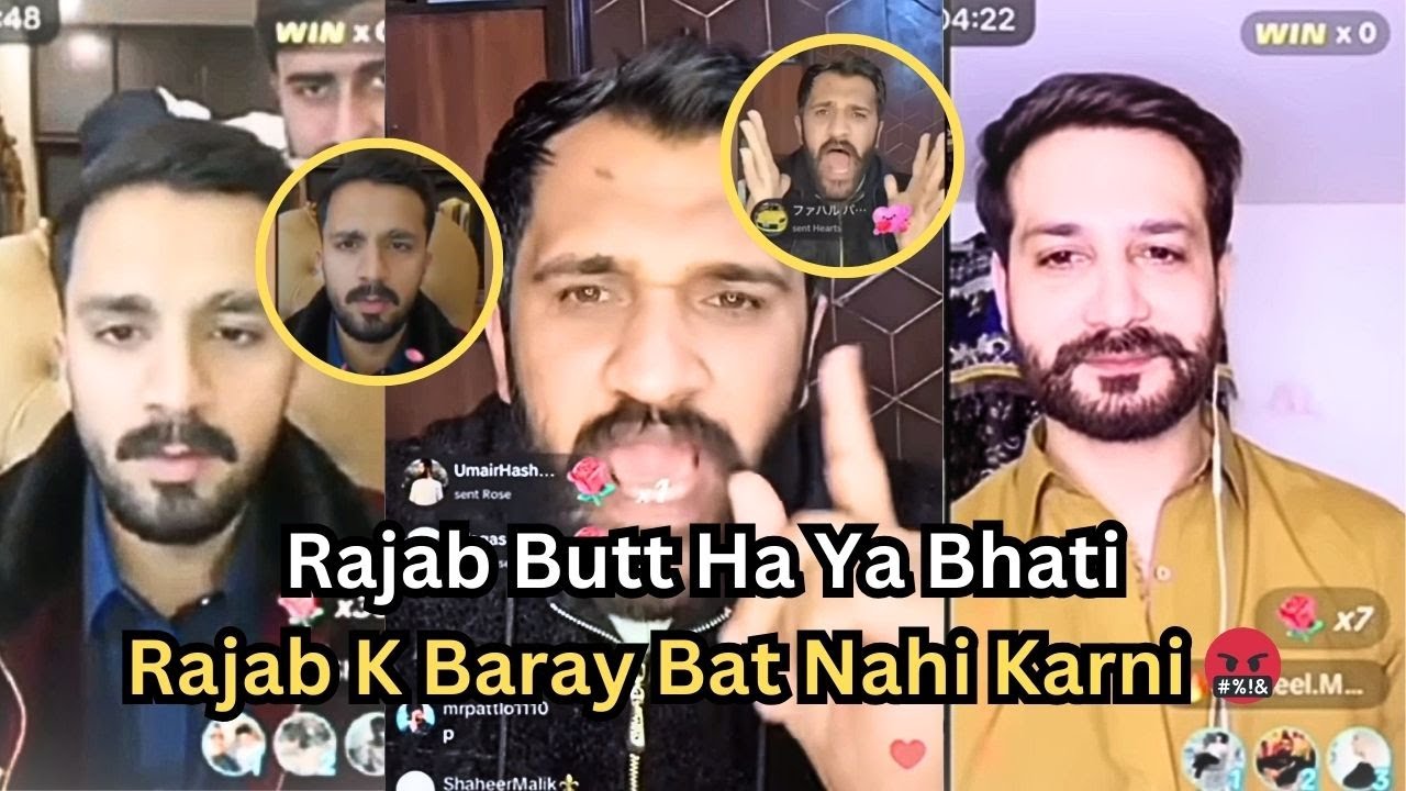 Rajab Butt Ha Ya Bhatti😱 Shakeel ko Jawab Rajab Ka Bary Bat Ni Karni😡|| TikTok Live - YouTube