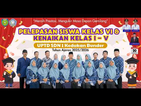 *** LIVE PELEPASAN SISWA / SISWI  KELAS VI DAN KENAIKAN KELAS 1 - V SABTU 20 JUNI 2026