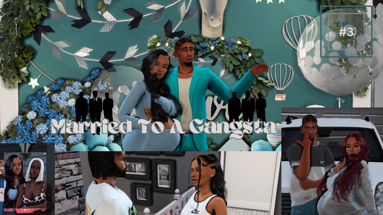 Married To A Gangsta 💍: Did someone say BABY SHOWER?! -The Sims 4 let's ...
