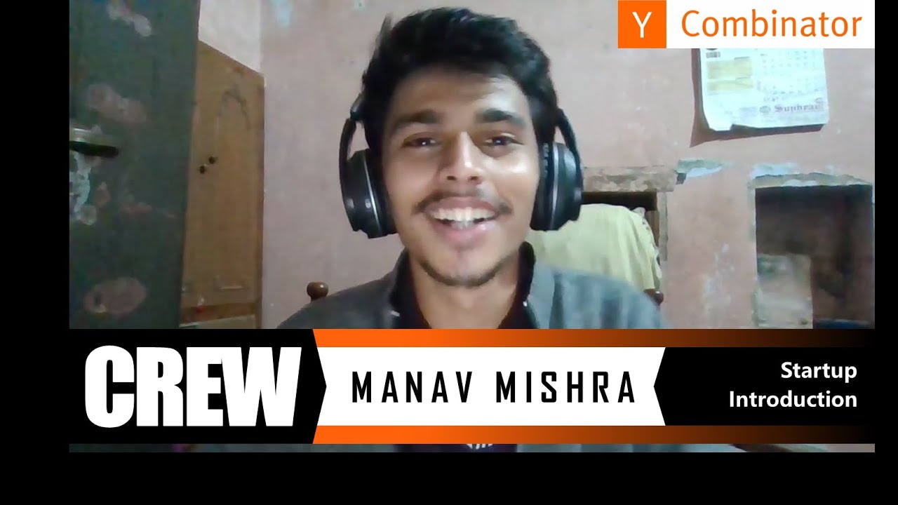 Y Combinator Application Winter 2022 Batch | Startup Introduction | CREW | Manav Mishra - YouTube