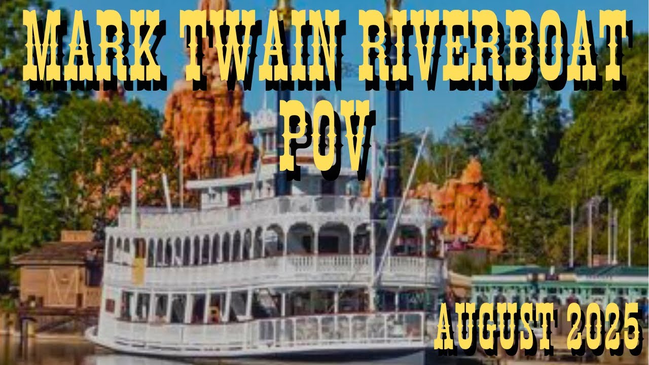 Mark Twain River Boat Ride 2025 POV 4K Disneyland - YouTube
