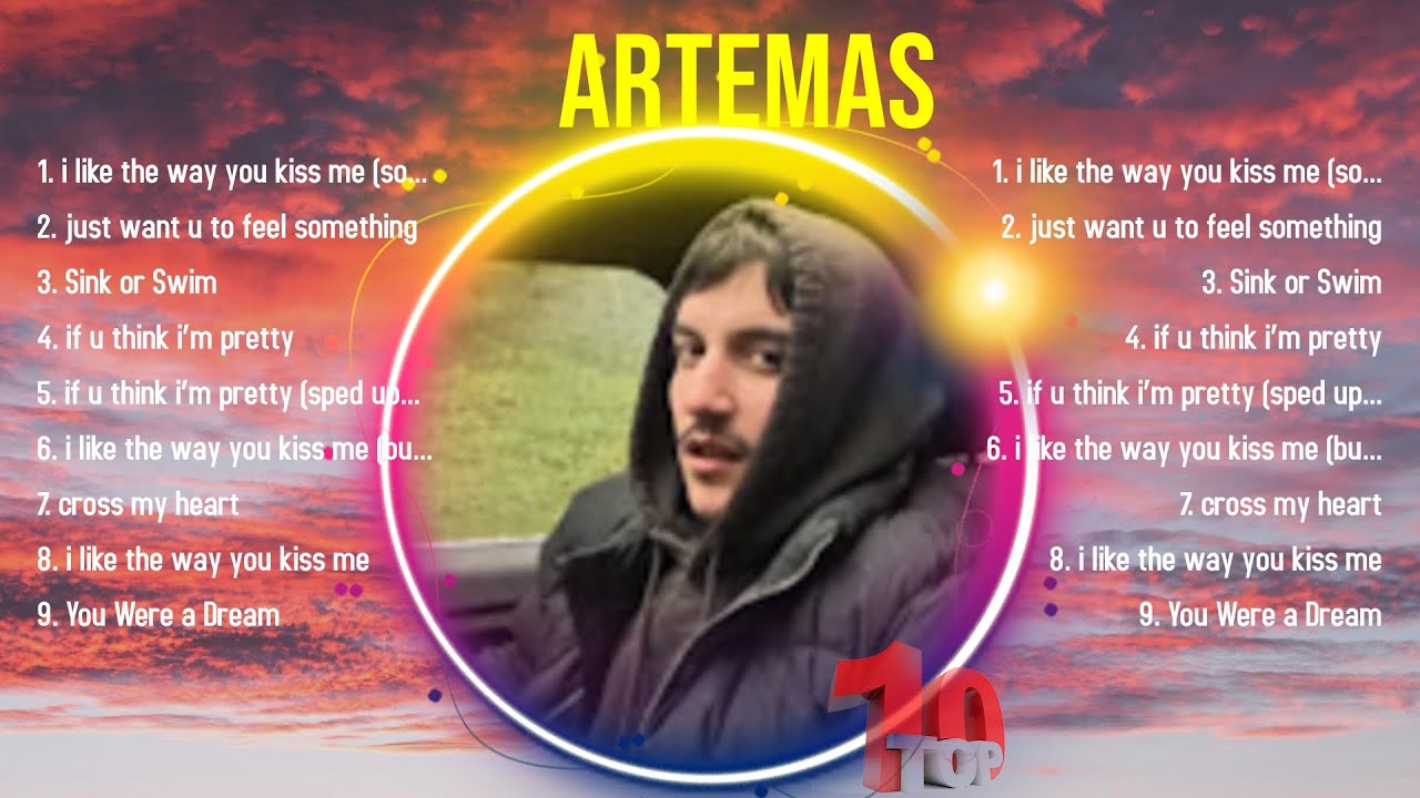 Greatest Hits Artemas full album 2024 ~ Top Artists To Listen 2024 ...