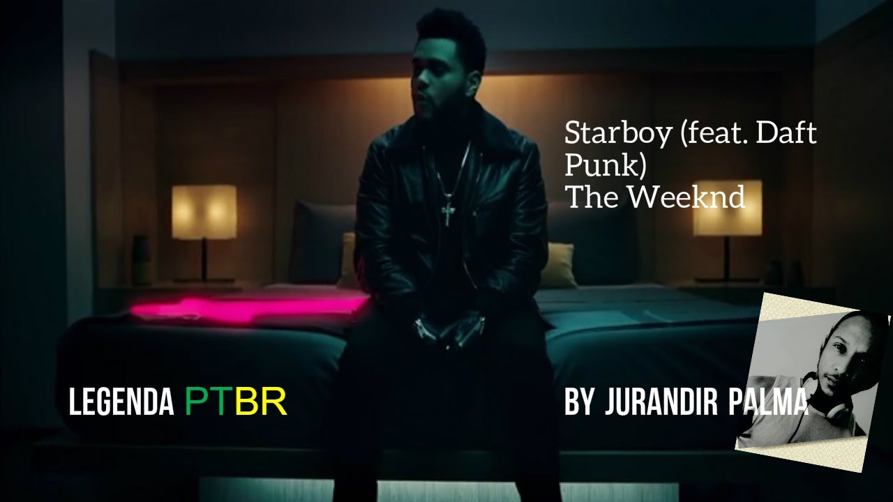 STARBOY THE WEEKND ft DAFT PUNK - COVER (Singer DLG) ( Desktop Legenda PT-BR) Lyrics on - YouTube