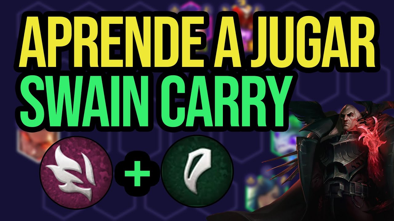 Guía PASO a PASO como jugar Swain Carry | Set 7 de TFT - YouTube