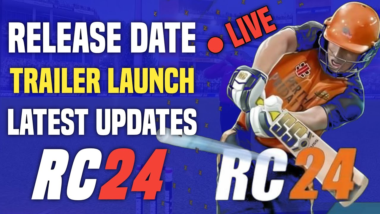 RC24 Release Date , Trailer , Teaser | Real Cricket 24 Special Live By ...