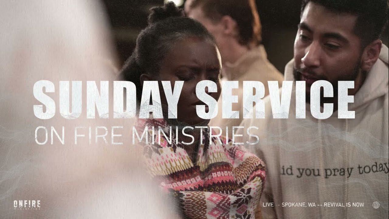 Sunday February 16th | LIVE Service | On Fire Ministries - thejesusculture