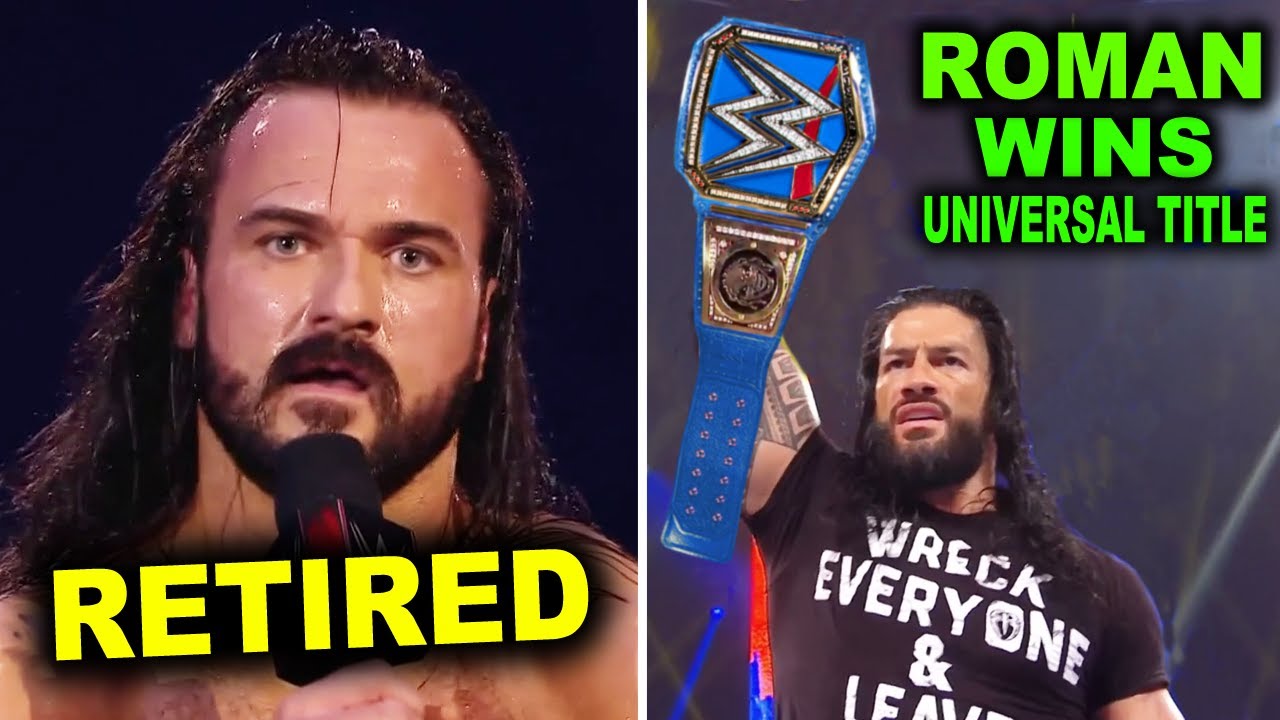 Drew McIntyre Retires & Roman Reigns Wins Universal Championship - 5 ...