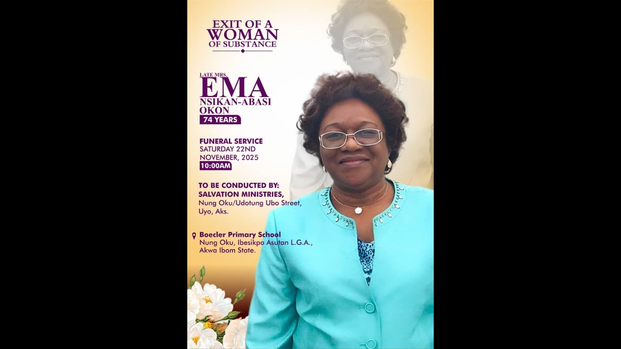 Funeral Service of Late Mrs Ema Nsikak-Abasi Okon - YouTube