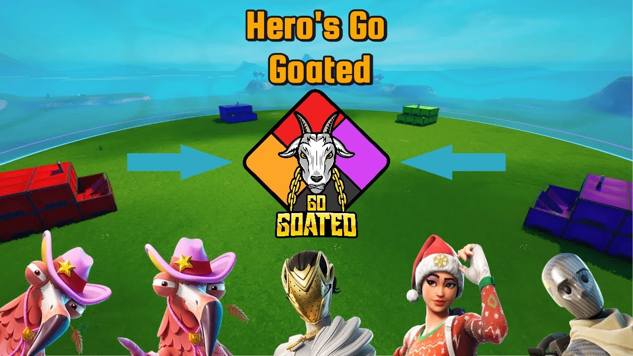 Hero's Go Goated with friends (Fortnite) - YouTube