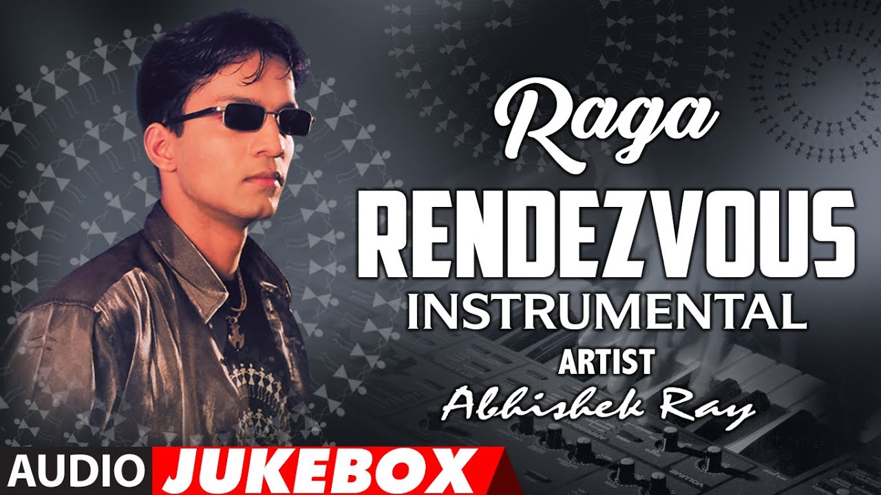 Raga Rendezvous | Abhishek Ray | Hindi Instrumental | Audio Jukebox | T-Series Classical - YouTube