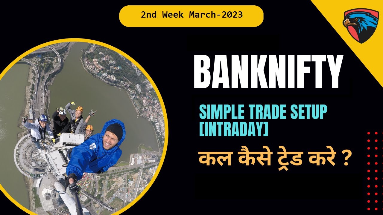 Simple Trade Setup | Bank Nifty | For 2nd Week March 2023 - YouTube