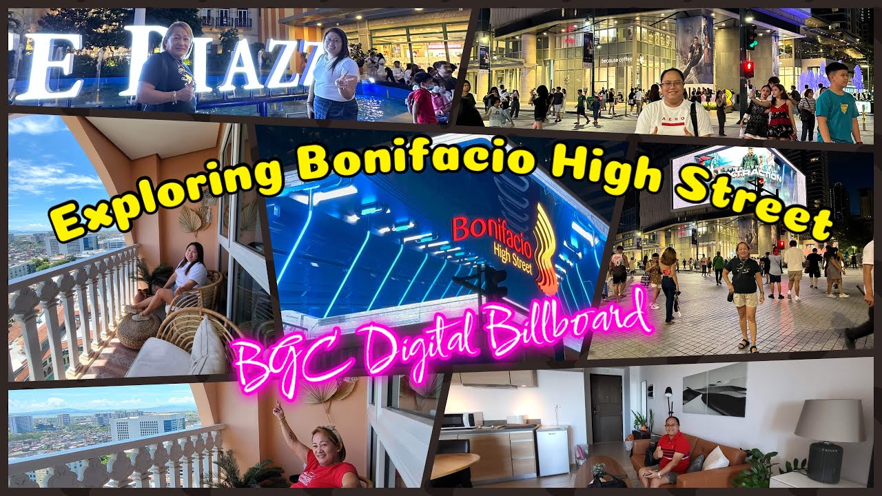 Let’s go to BGC High Street and Experience the Digital Billboard 😍 ...
