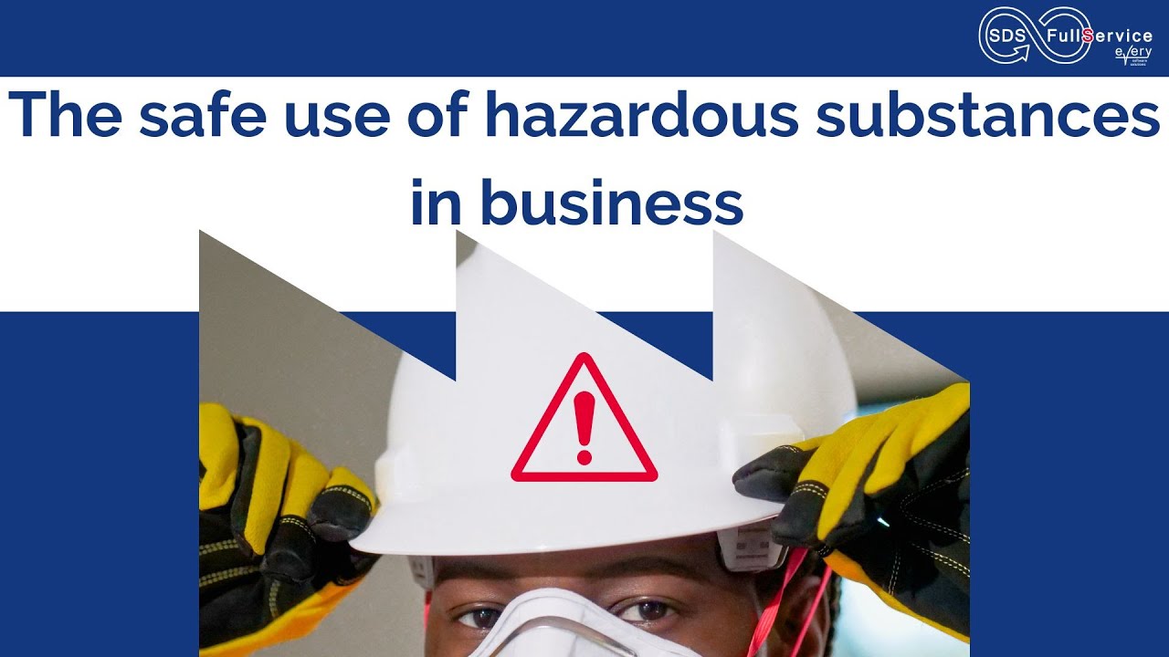 The safe use of hazardous substances in business - YouTube