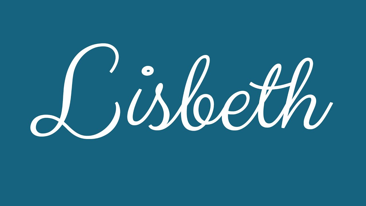 Learn how to Sign the Name Lisbeth Stylishly in Cursive Writing - YouTube