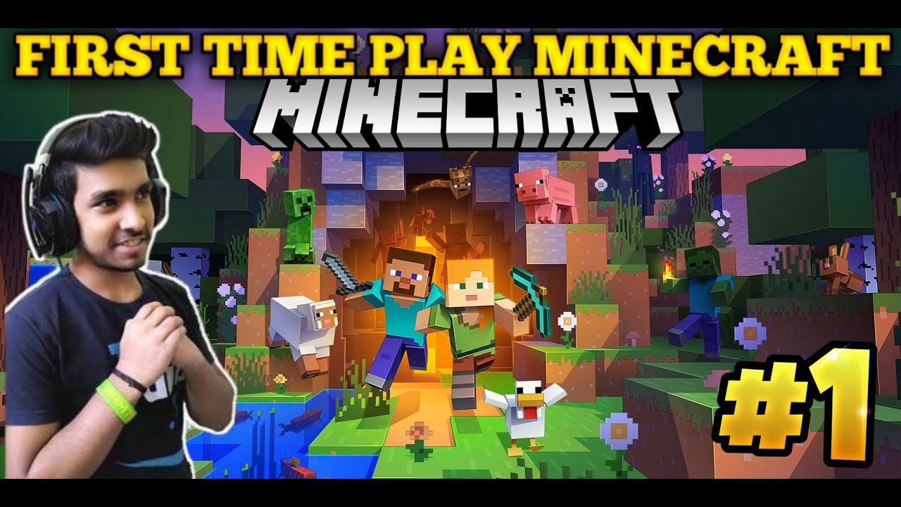 FIRST TIME PLAY MINECRAFT || MINECRAFT GAMEPLAY #1 ...