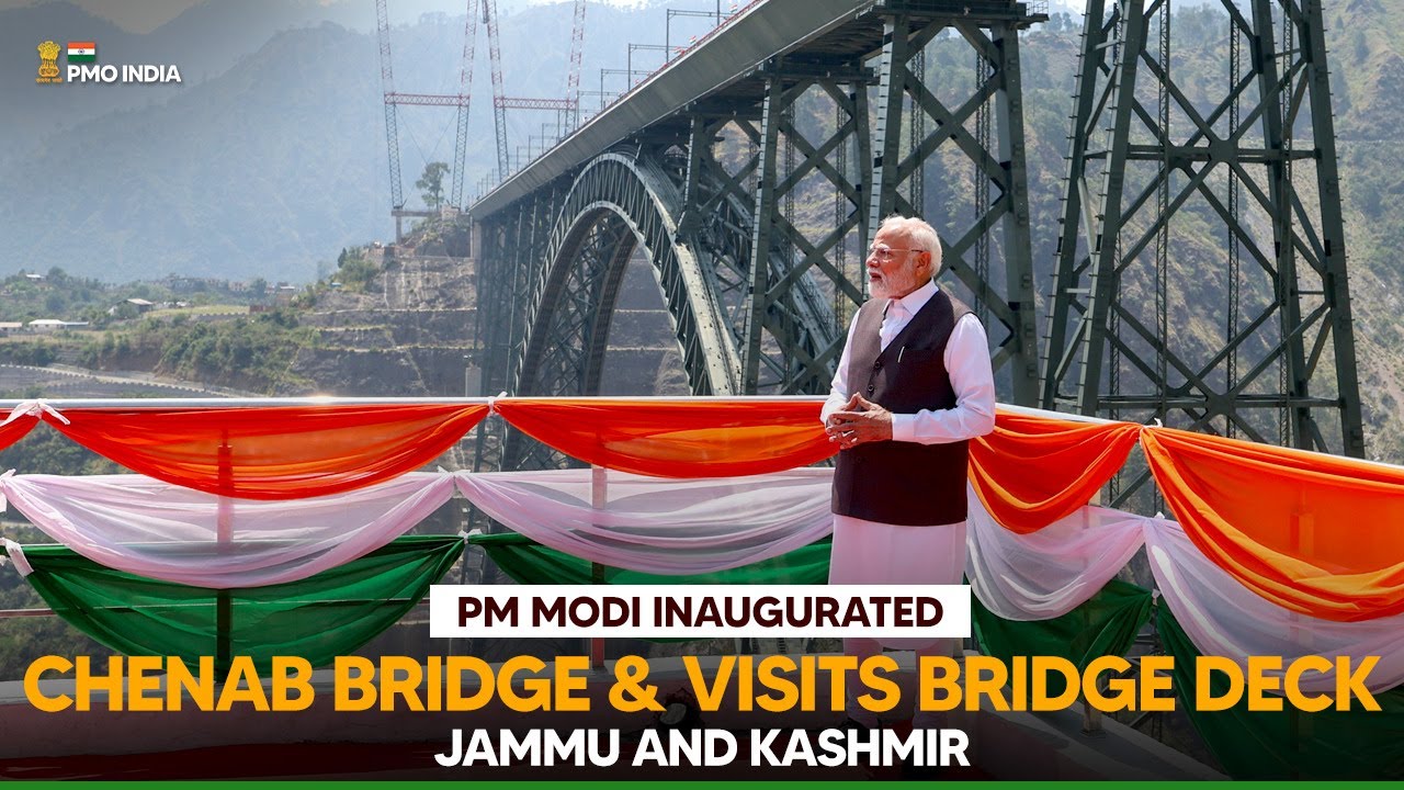 Prime Minister Narendra Modi inaugurates Chenab Bridge & visits Bridge ...