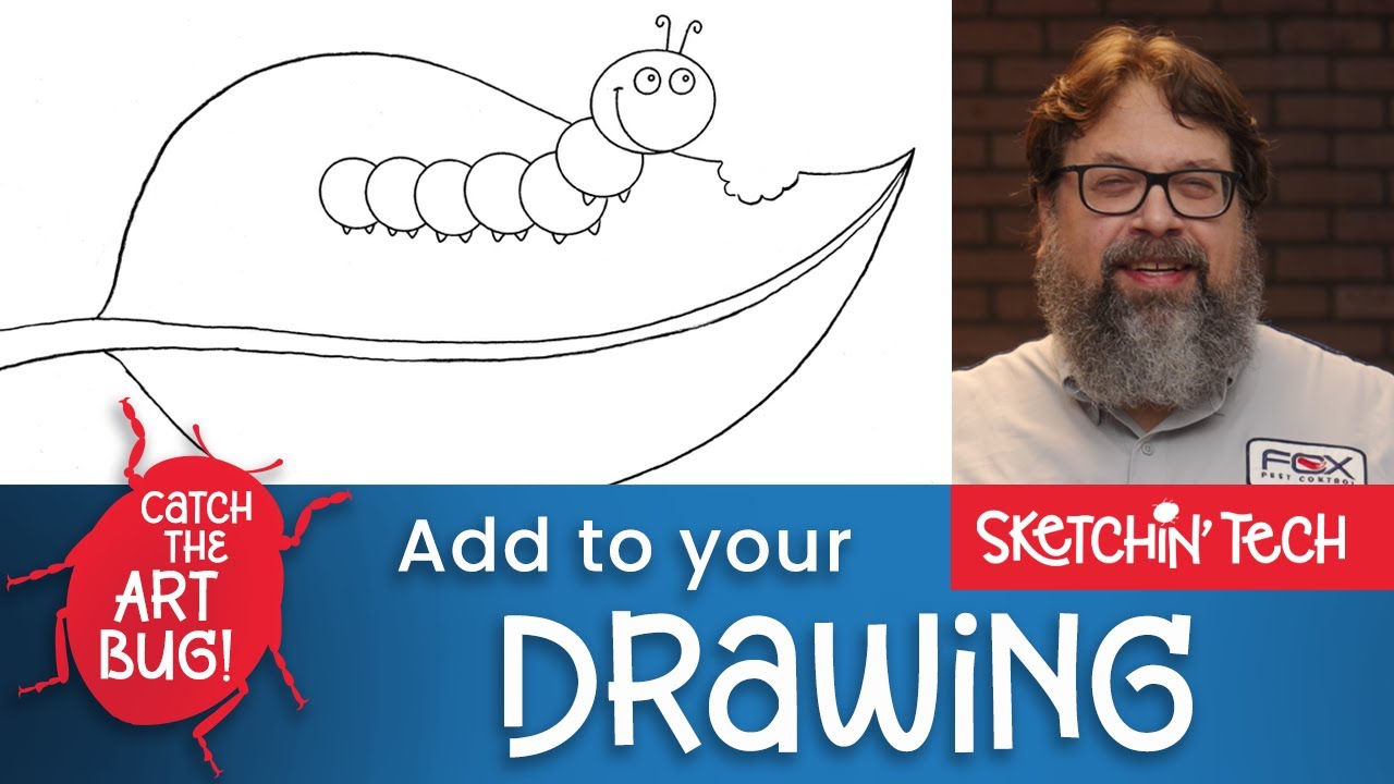 Catch the Art Bug - Adding to Your Drawing - YouTube