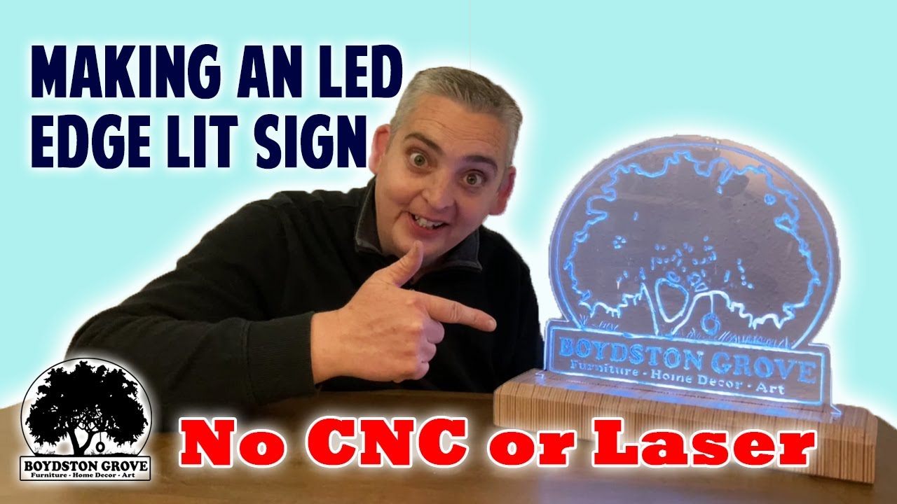 Making an LED Edge Lit Sign // NO CNC or Laser Cutter - YouTube