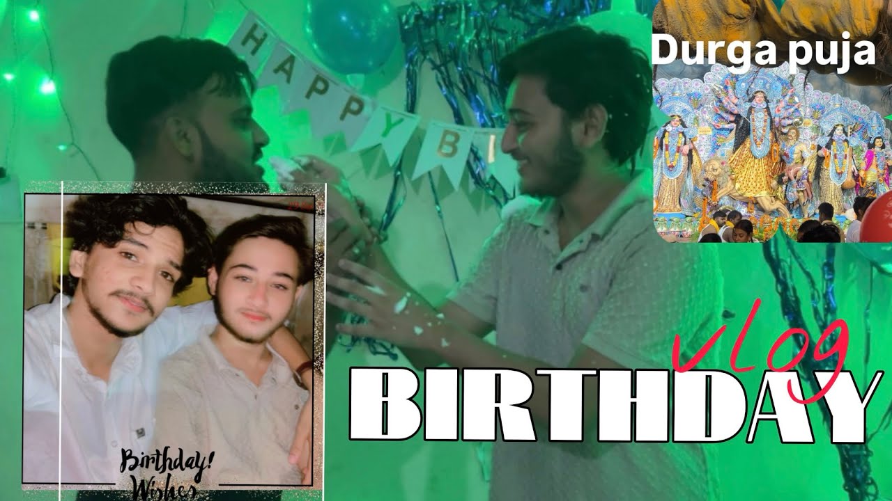 brother birthday celebration ideas ? Durga puja Patna 🕉️ #vlog - YouTube