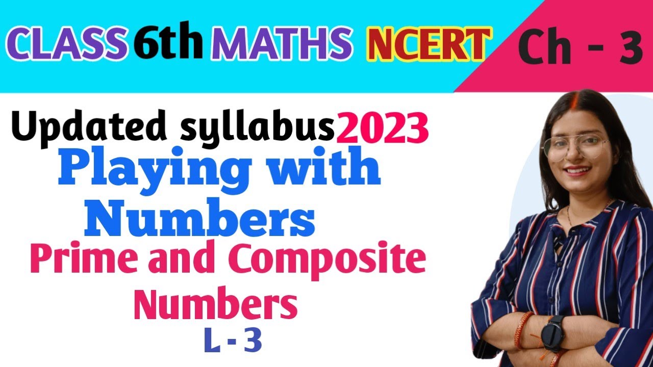 Playing with numbers - Chapter 3 - Introduction - Class 6 maths new ...