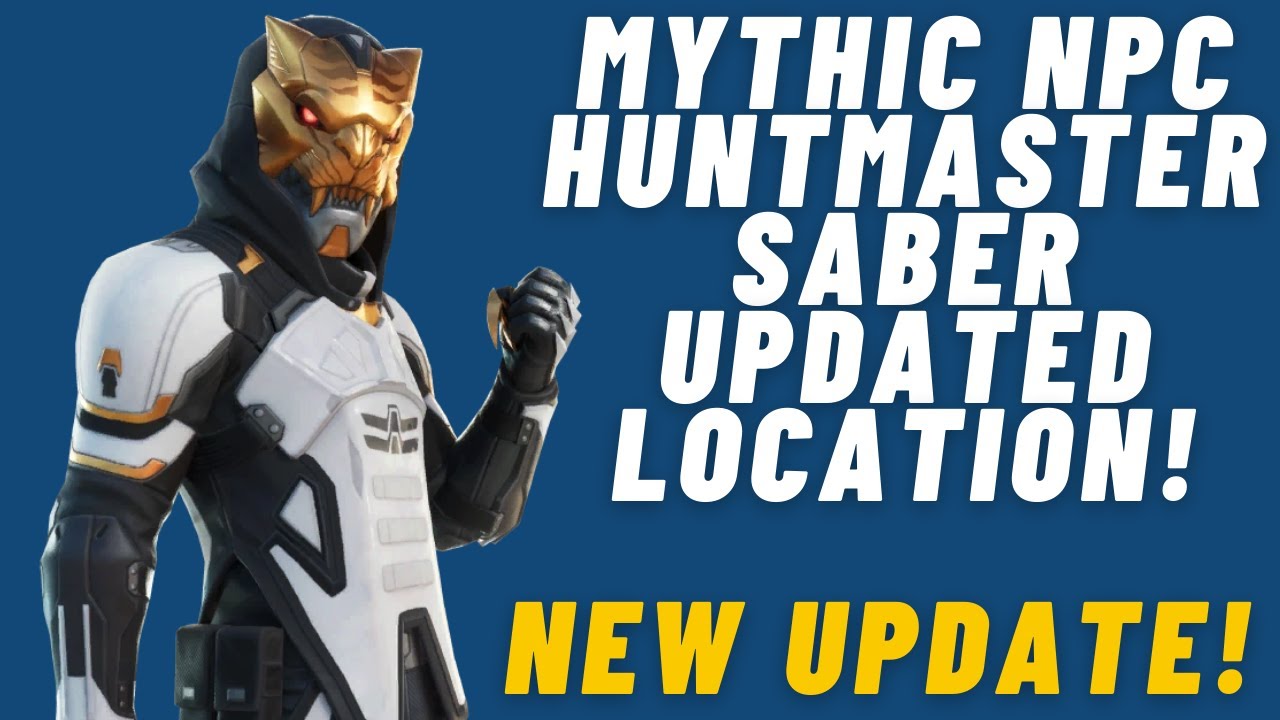 Fortnite Mythic NPC Huntmaster Saber Updated Location Season 2! - YouTube