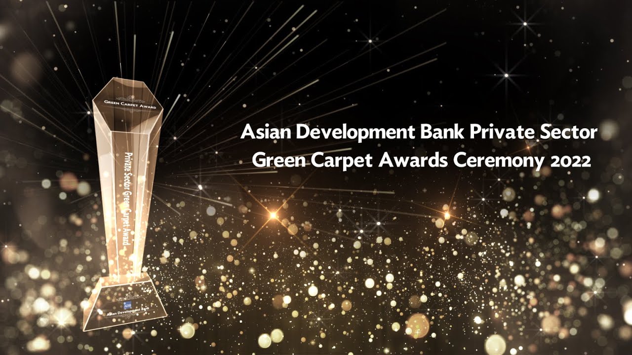 ADB Private Sector Green Carpet Awards Ceremony 2022 - YouTube