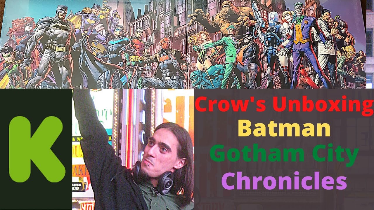 Crow's unboxing Batman Gotham City Chronicles (Full Kickstarter) - YouTube
