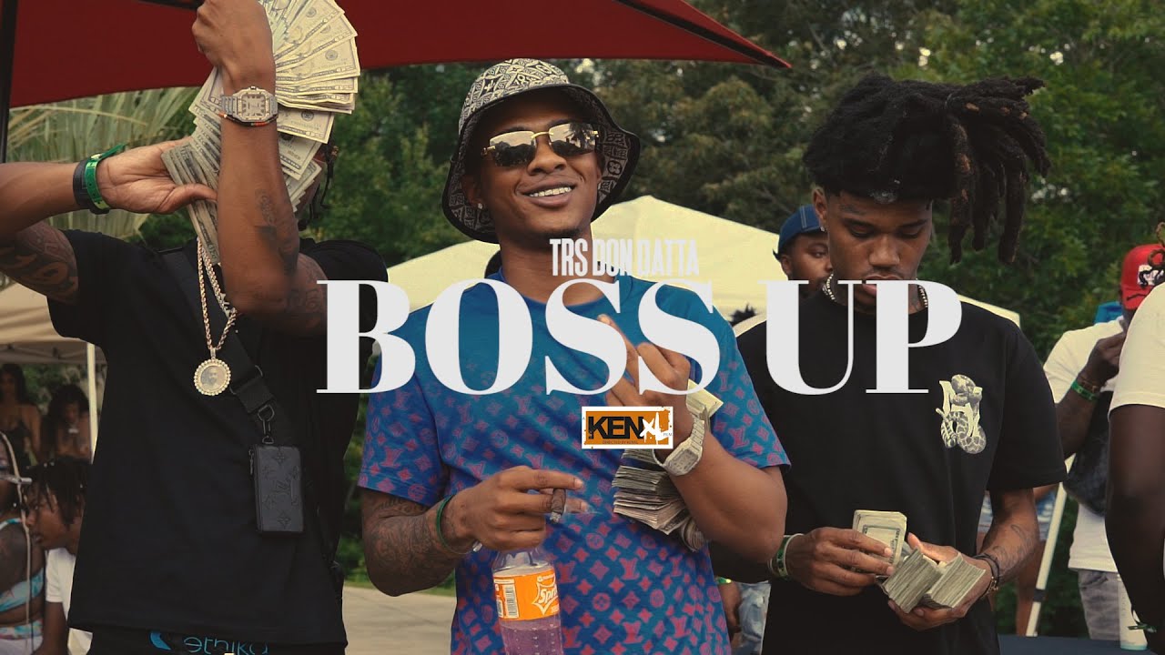 TRS Don Datta "Boss Up" (Official Music Video) [Dir. by @KENXL ] - YouTube