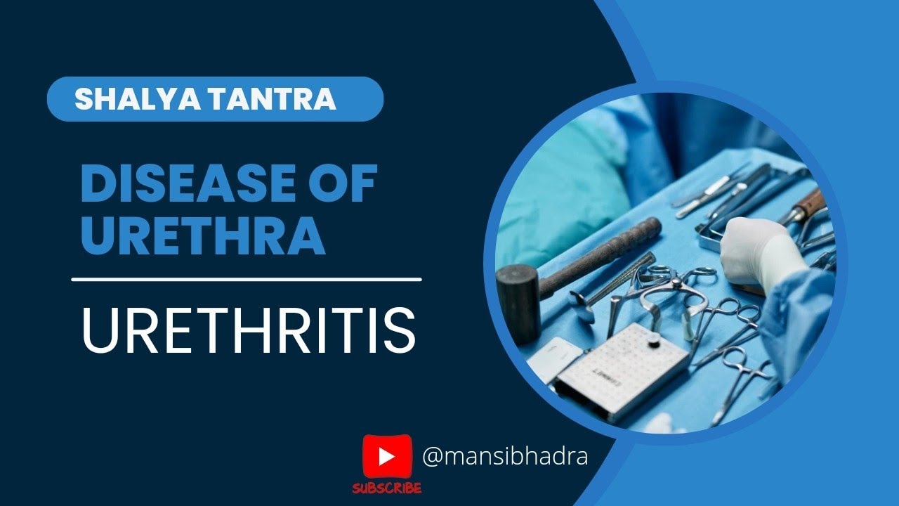 Urethritis | Disease of Urethra |Types,pathology,investigation ...