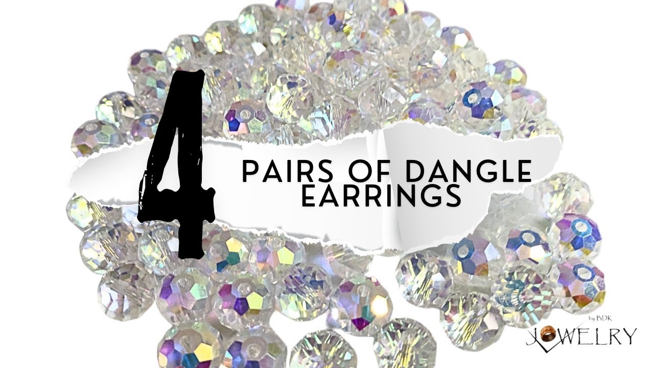 4 Pairs Of Elegant Earring Ideas Using Crystal Beads - Jewelry Making ...