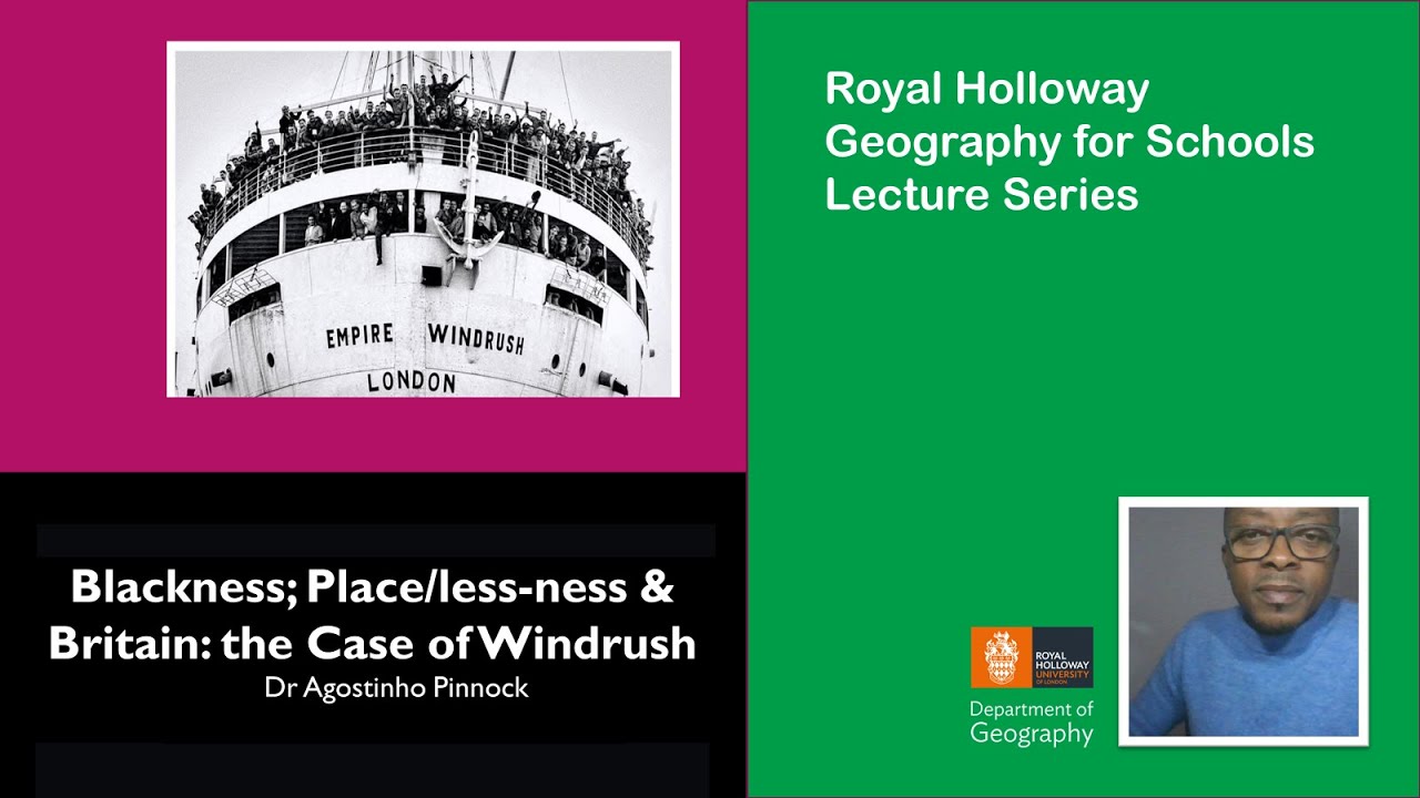 Blackness; Place/less-ness & Britain: the Case of Windrush - Dr Agostinho Pinnock - YouTube