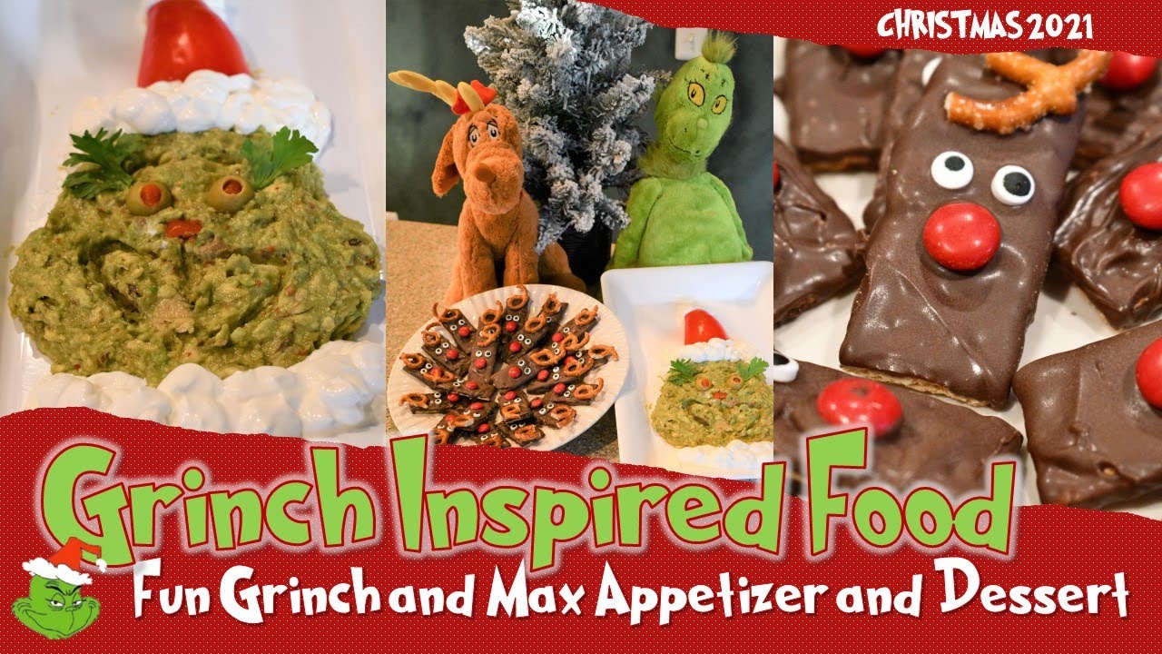 Grinch Inspired Food Appetizer and Dessert - YouTube
