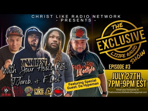 The Exclusive Liiife!!! Radio Show (Episode 3) Feat: Special Guest Da ...