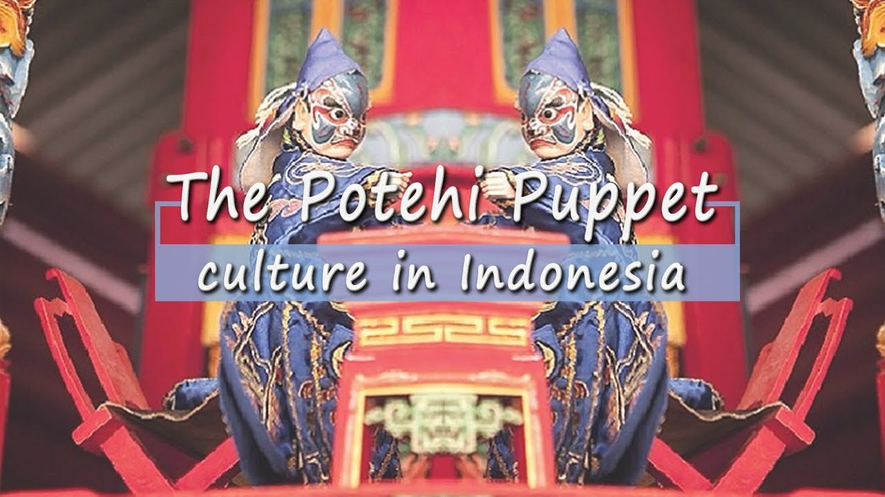 Live: The Potehi Puppet culture in Indonesia中国传统布袋戏在印尼流行开来 - YouTube