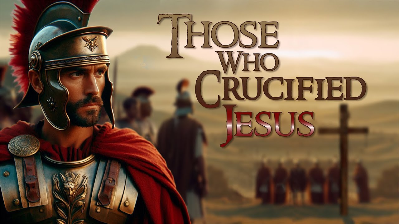 Those Who Crucified Jesus - YouTube