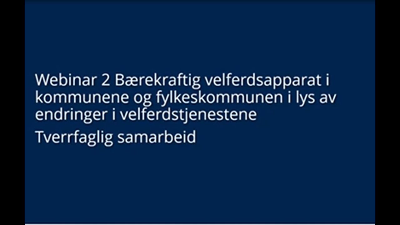 Webinar - Tverrfaglig samhandling - YouTube