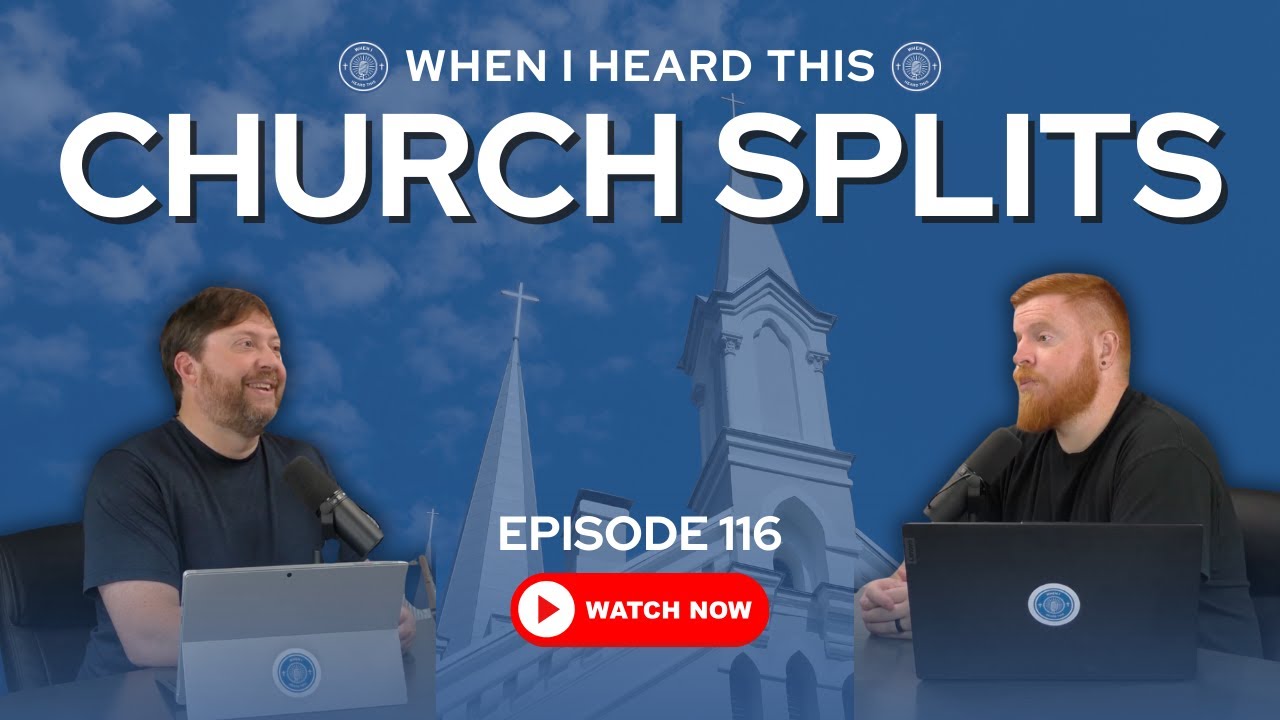 Episode 116 - Church Splits - YouTube
