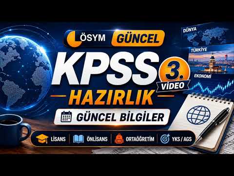 KPSS GÜNCEL SORU SERİSİ - 3 | 20 GÜNCEL SORU