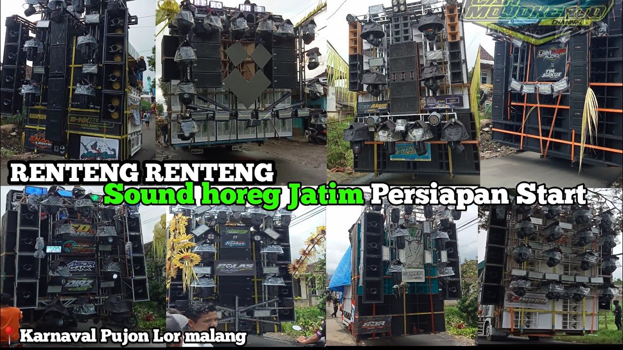 RENTENG RENTENG... Sound Horeg Jatim Persiapan Start Karnaval Pujon Lor ...
