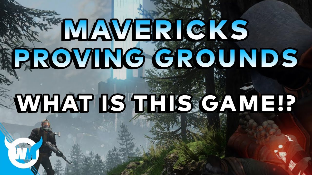 MAVERICKS PROVING GROUNDS - BATTLE ROYALE OR MMOFPS? - E3 2018 Info ...