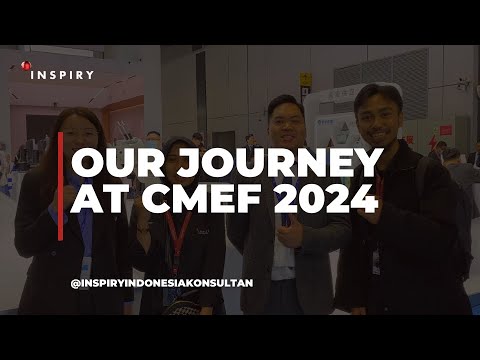 OUR JOURNEY AT CMEF 2024 - YouTube
