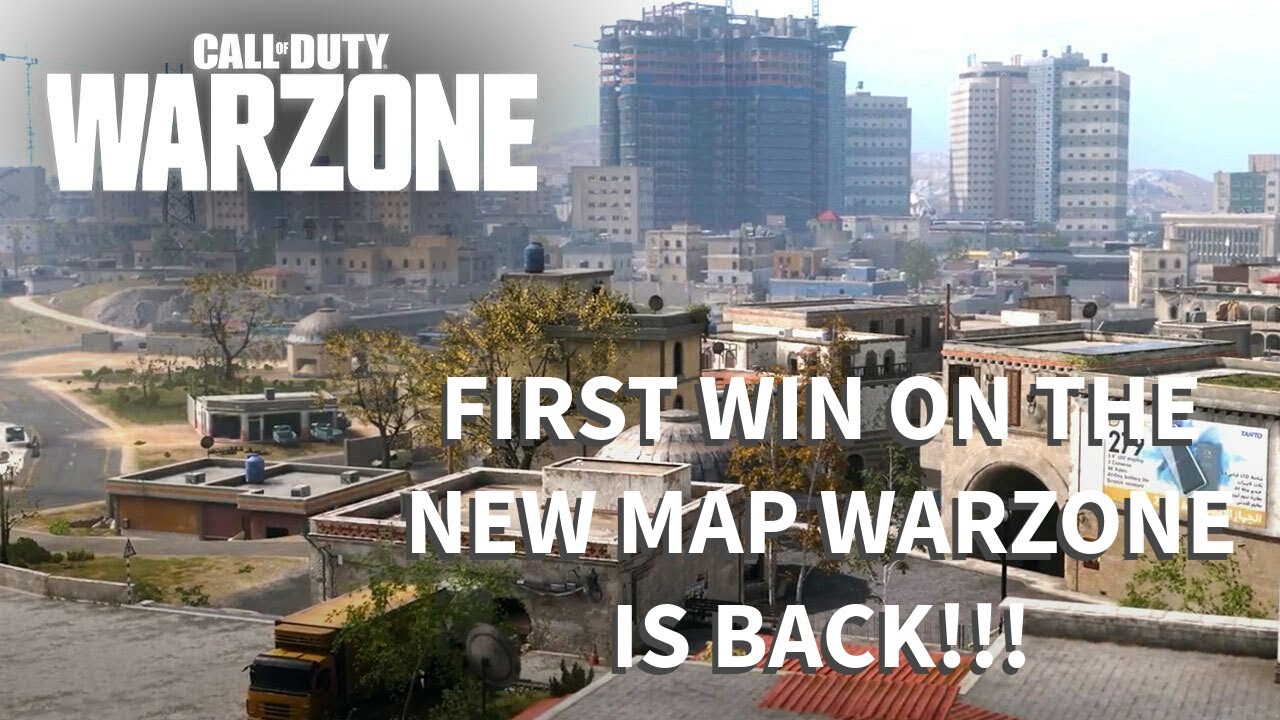 WARZONE IS BACK!!! this is my FIRST WIN on the NEW MAP - YouTube