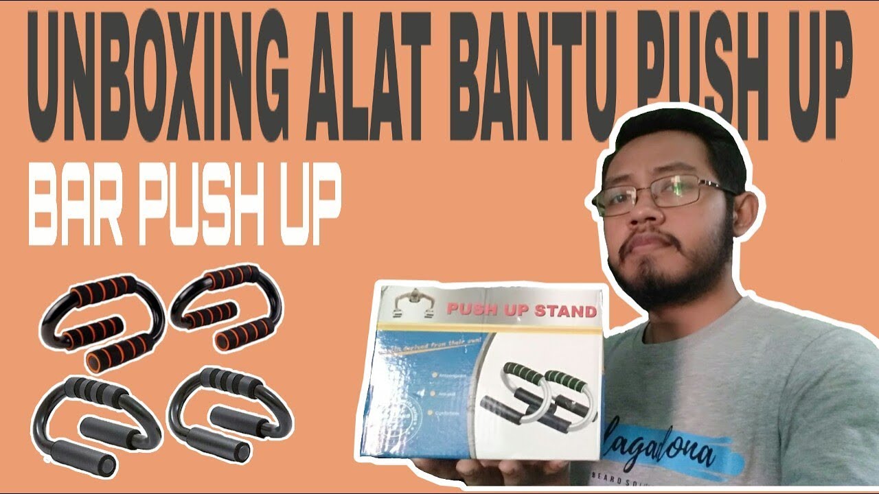 Unboxing Alat Bantu Push Up || Bar Push Up Murah Berkualitas - YouTube