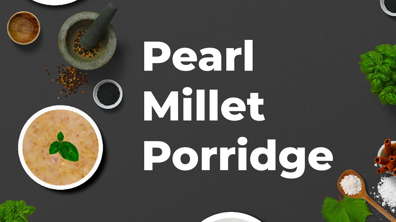 Pearl Millet porridge | White Sorghum | Koozh | Kambu kool | Kambu ...