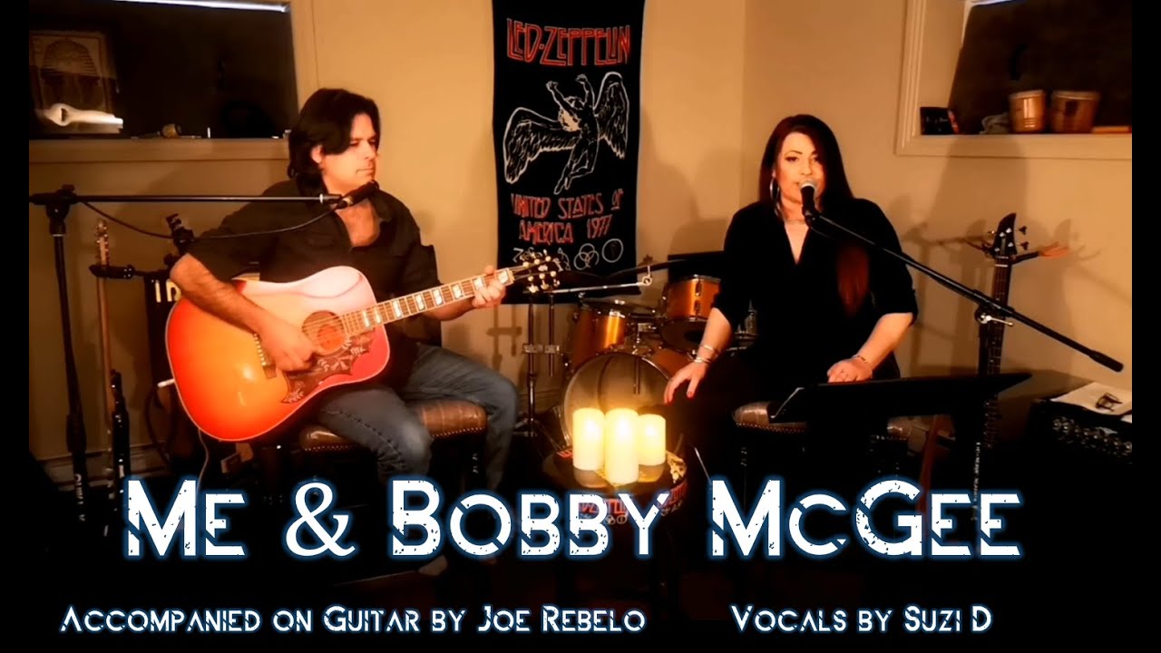 Me and Bobby McGee acoustic rendition by Suzi D - Accompanied by Joe Rebelo - YouTube
