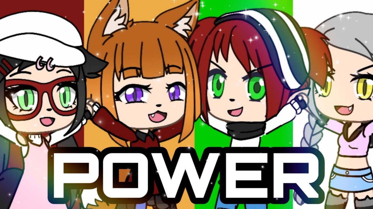 Power (GLMV) || Gacha Life Version - YouTube