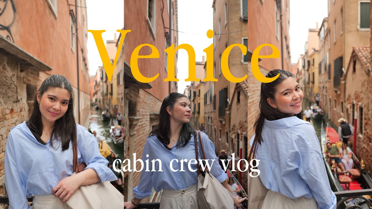 CABIN CREW VLOG | Venice, Italy Layover Diaries 🇮🇹 gondola ride, best ...