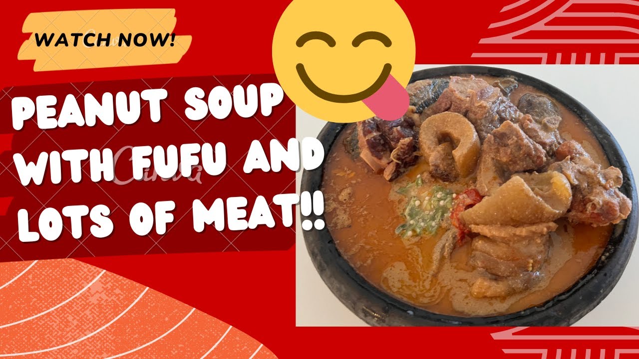 Peanut soup with ALOT of meat and fufu - YouTube