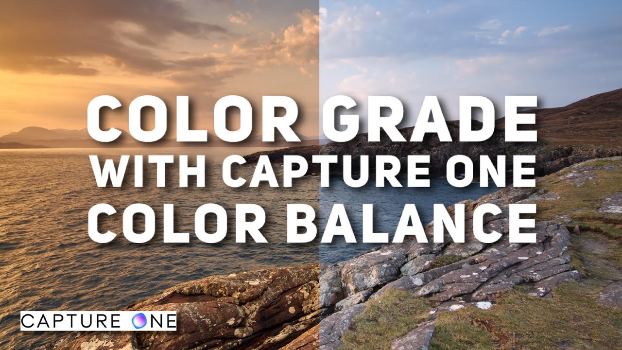 Color Grading with Capture One Color Balance - YouTube
