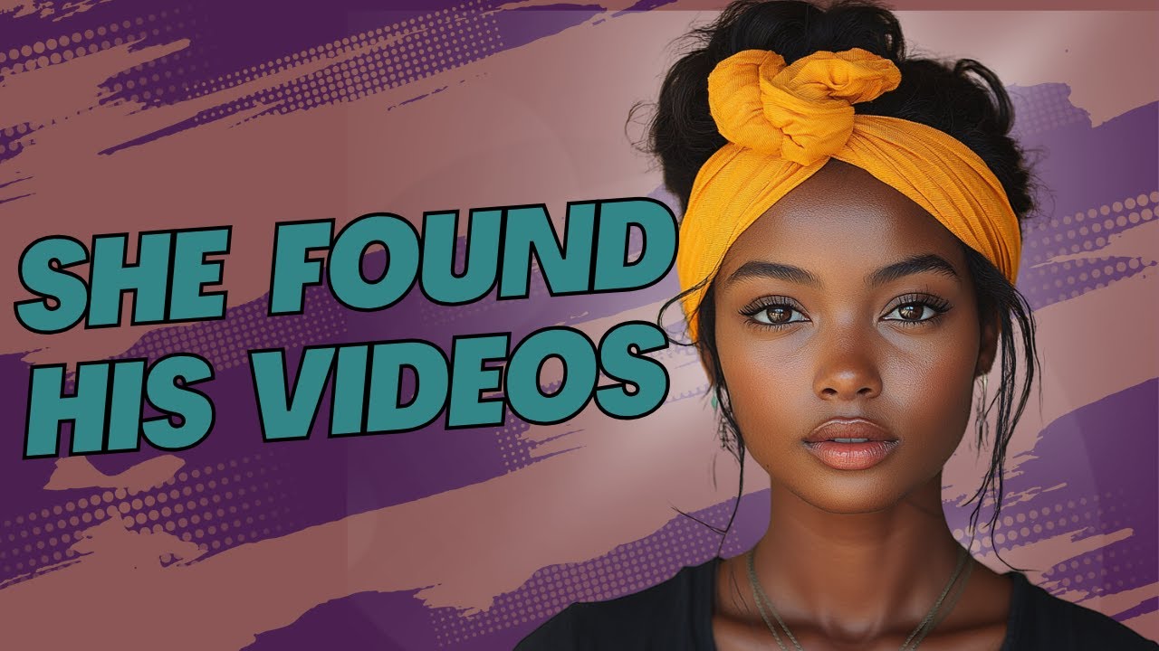 She found his videos - YouTube